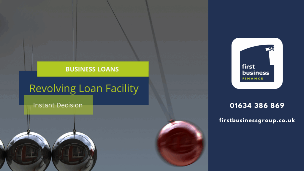 Revolving Loan Facility – First Business Finance