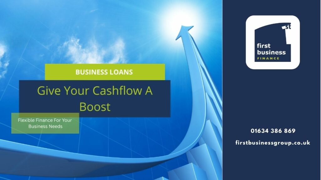 Give Your Cash flow a Boost – First Business Finance